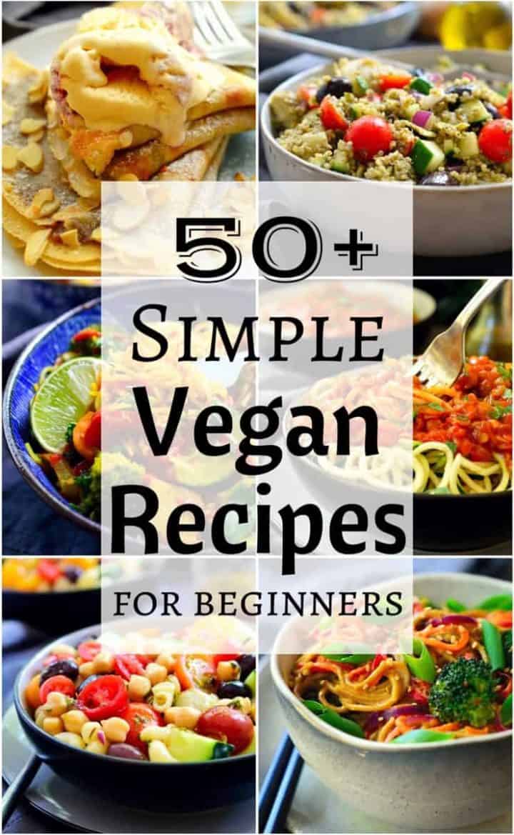 50+ Simple Vegan Recipes - The Stingy Vegan